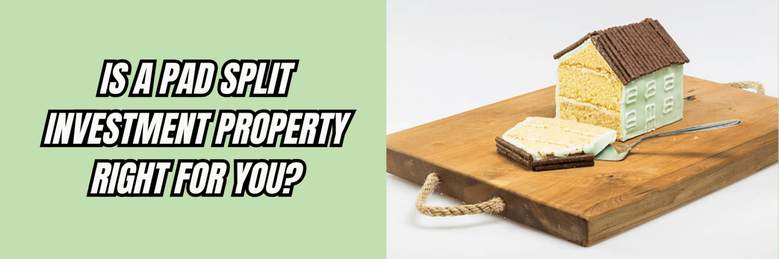 Is a Pad Split Investment Property Right for You? | The Cash Flow Company